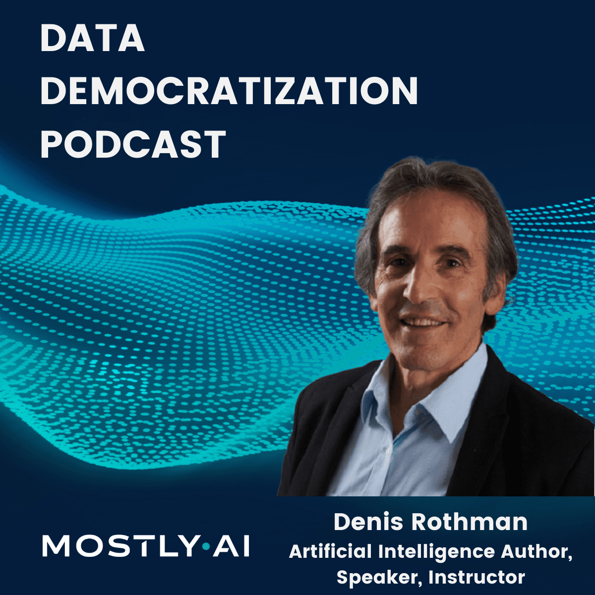 Explainable AI with Denis Rothman, AI expert - MOSTLY AI