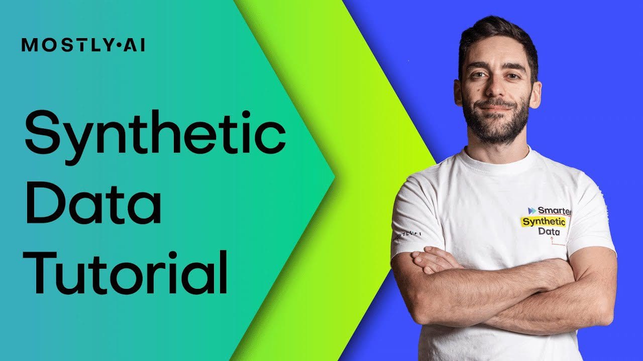 Synthetic Data Tutorial Unlock The Power Of Ai Mostly Ai Mostly Ai
