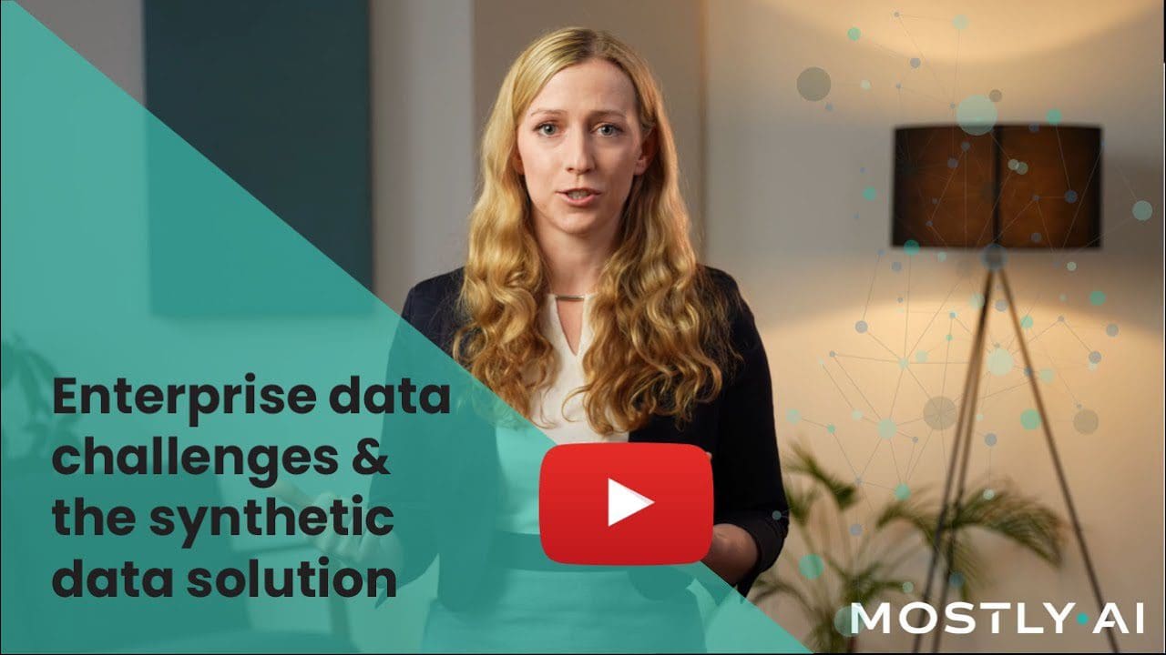 Synthetic Data - Why it should be part of your enterprise data strategy - MOSTLY AI