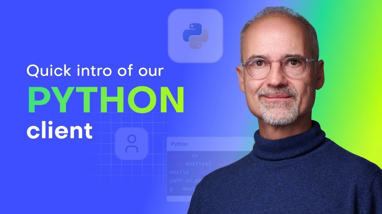 Quick Intro of our Python Client - MOSTLY AI