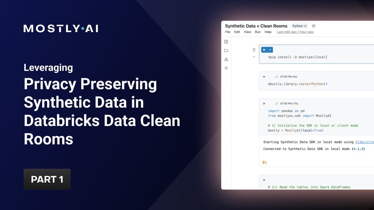 Leveraging Privacy Preserving Synthetic Data in Databricks Data Clean Rooms - PART I - MOSTLY AI